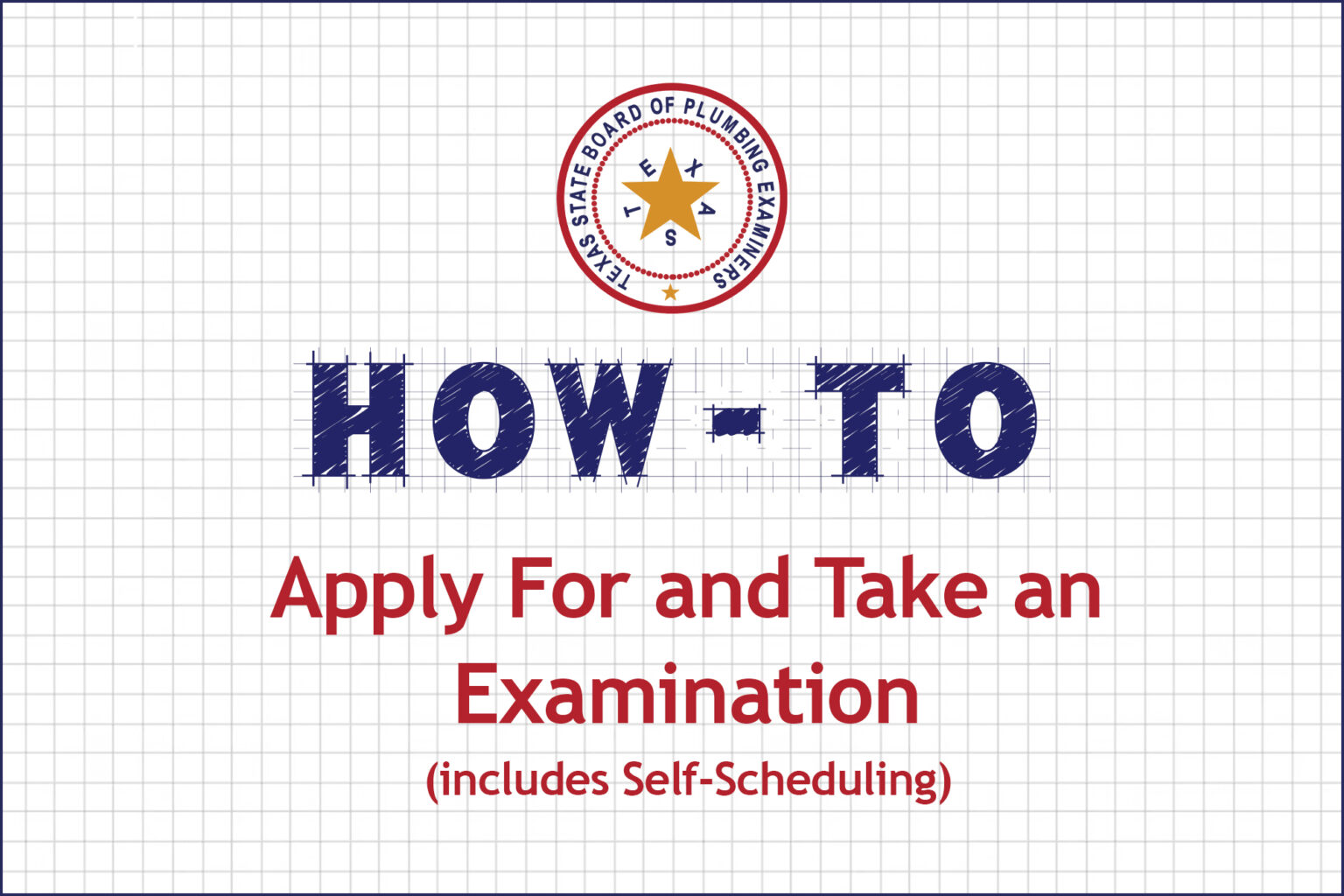 How-To Guides – Texas State Board of Plumbing Examiners